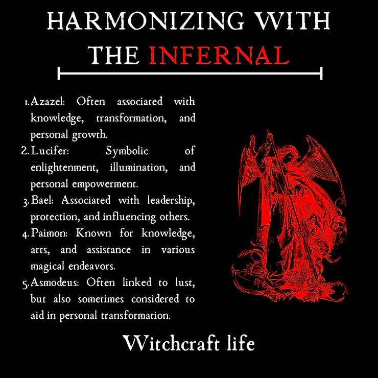 HARMONIZING WITH THE INFERNAL – DEMONS OF MAGICK – WITCHCRAFT LIFE